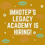 Imhotep's Legacy Academy (ILA) – Celebrating Black Excellence in STEM